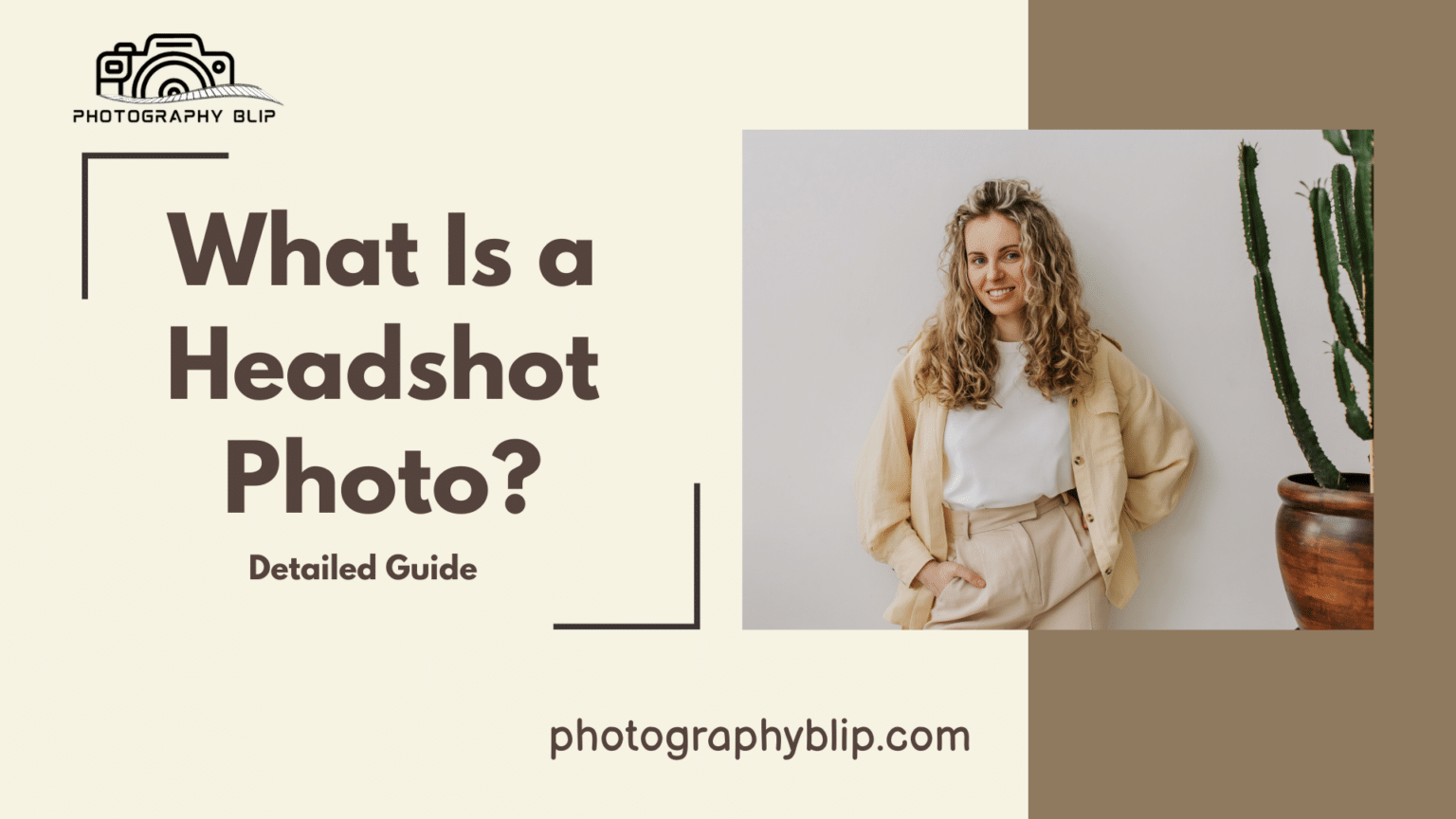 What Is a Headshot Photo? A Quick Guide for Beginners